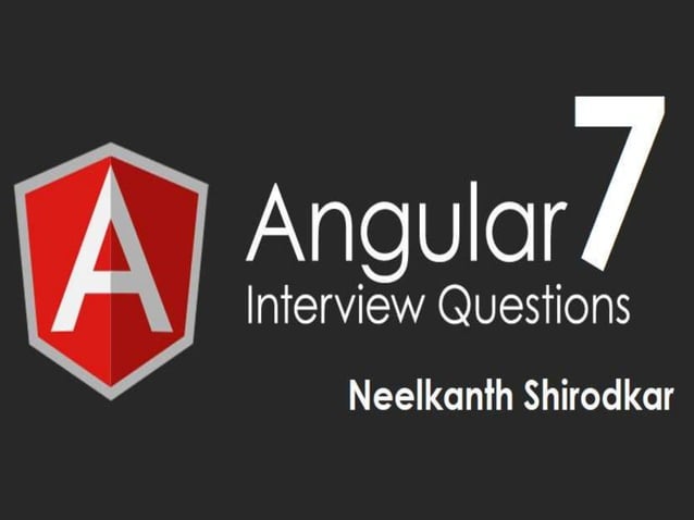 Angular interview questions | PPT