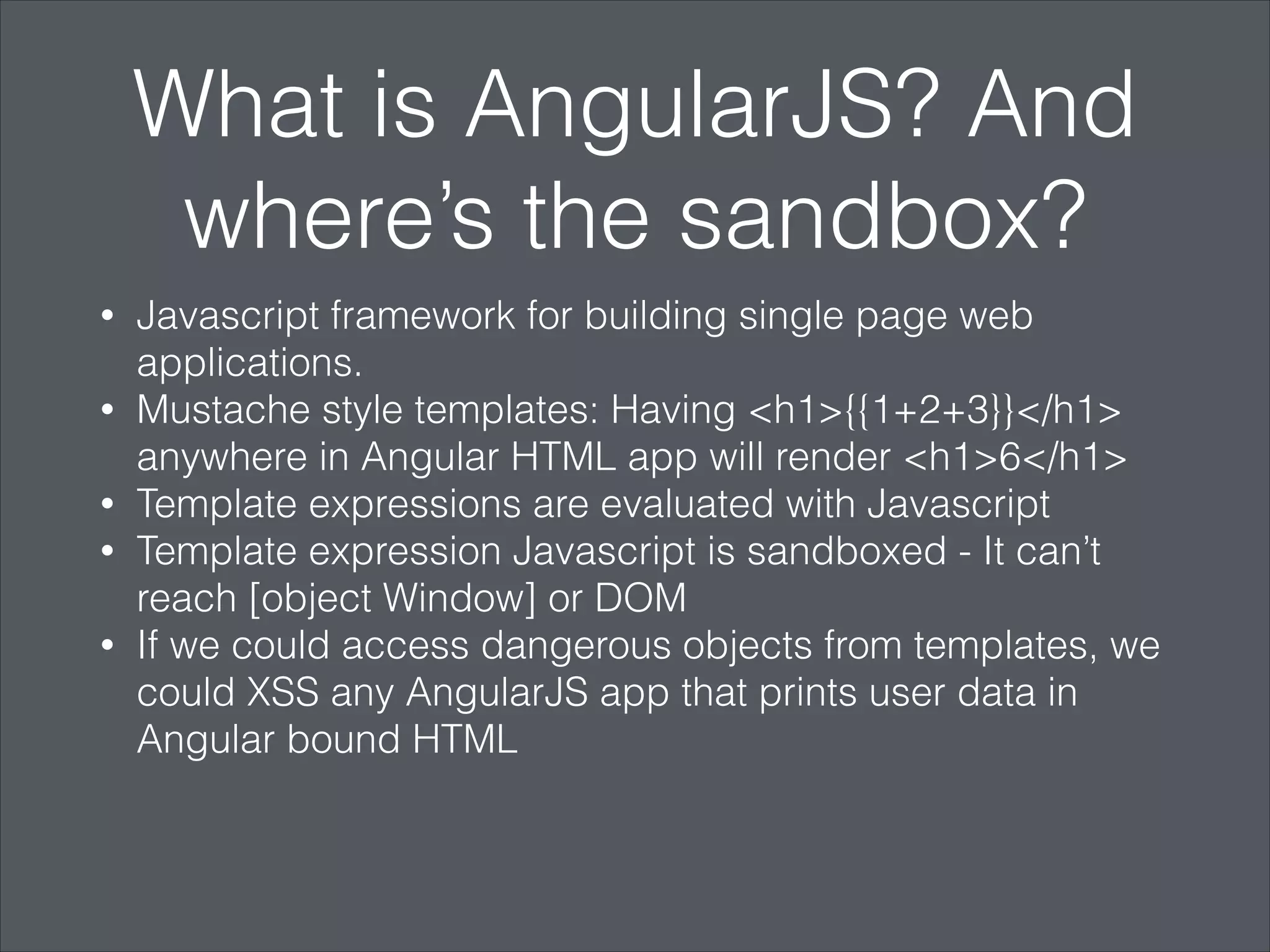 Breaking AngularJS Javascript sandbox | PPT Breaking AngularJS Javascript sandbox | PPT