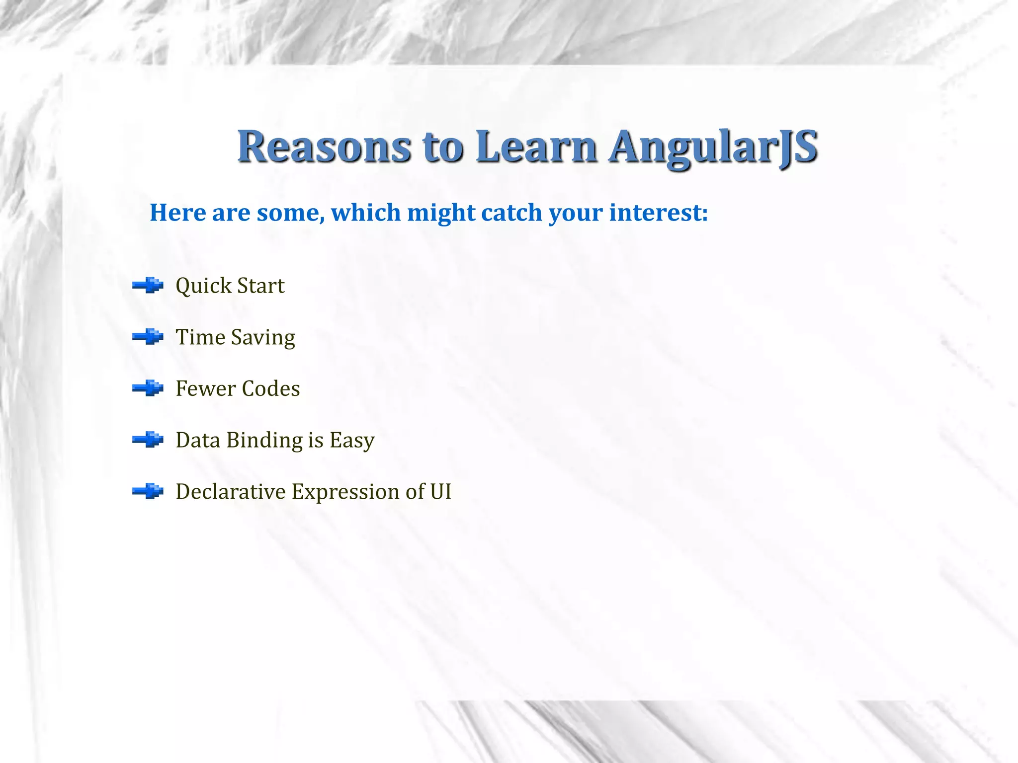 AngularJS – What, Why, Advantages and Disadvantages | PPTX | Web Development | Internet