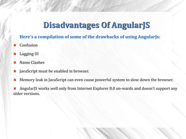 Angularjs What Why Advantages And Disadvantages Ppt