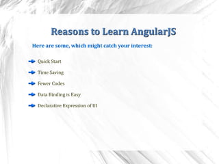AngularJS – What, Why, Advantages and Disadvantages | PPTX | Web ...