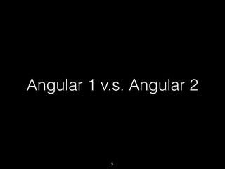 Angular js 2 概論 | PPT