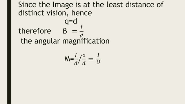 angular magnification.pptx | Photography | Arts and Crafts