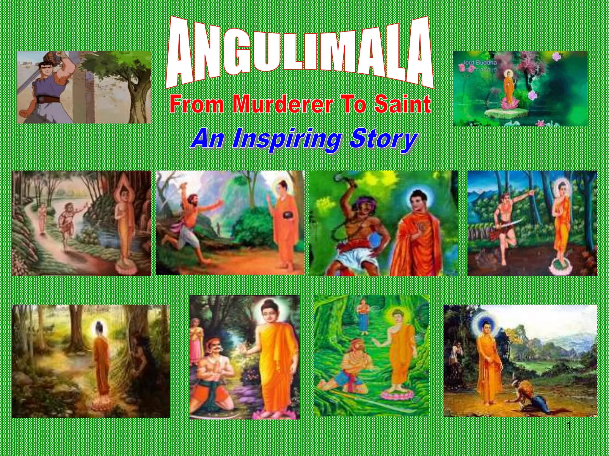 Angulimala - From Murderer to Saint | PPT | Buddhism | Religion ...