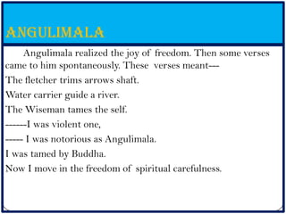 Angulimala by ondaatje | PPTX