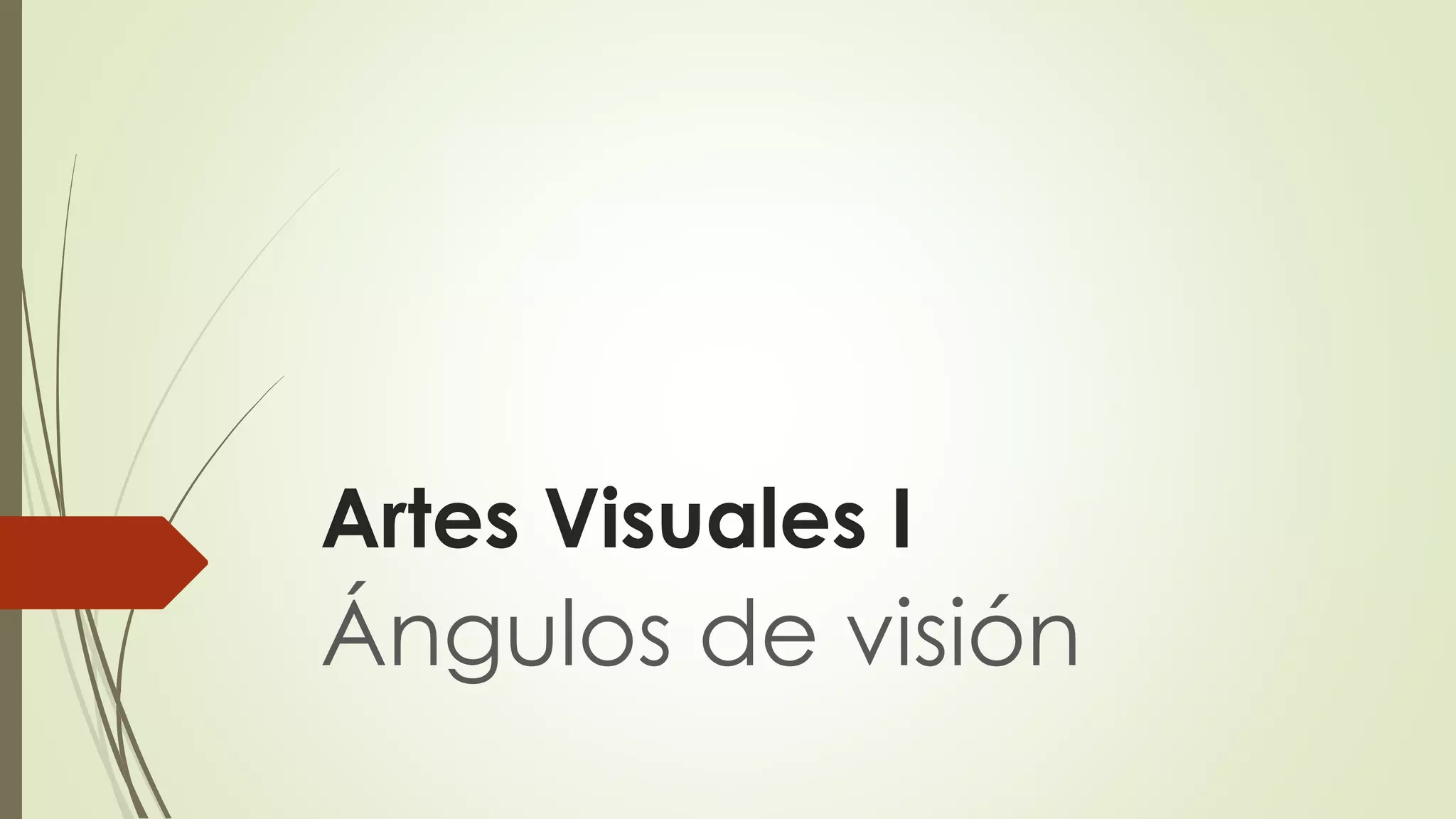 Angulos de vision | PPSX