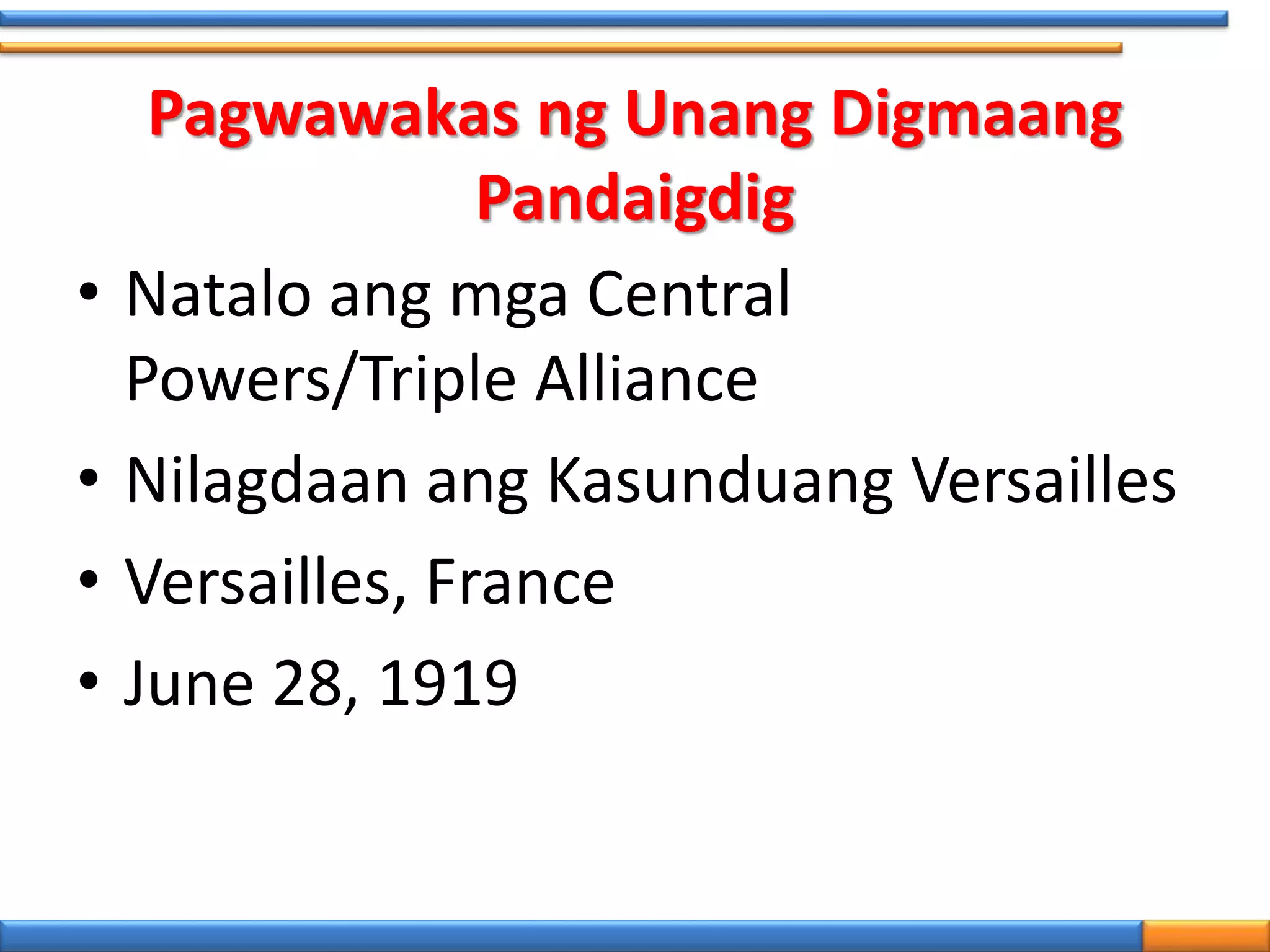 Ang Unang Digmaang Pandaigdig.8.pptx