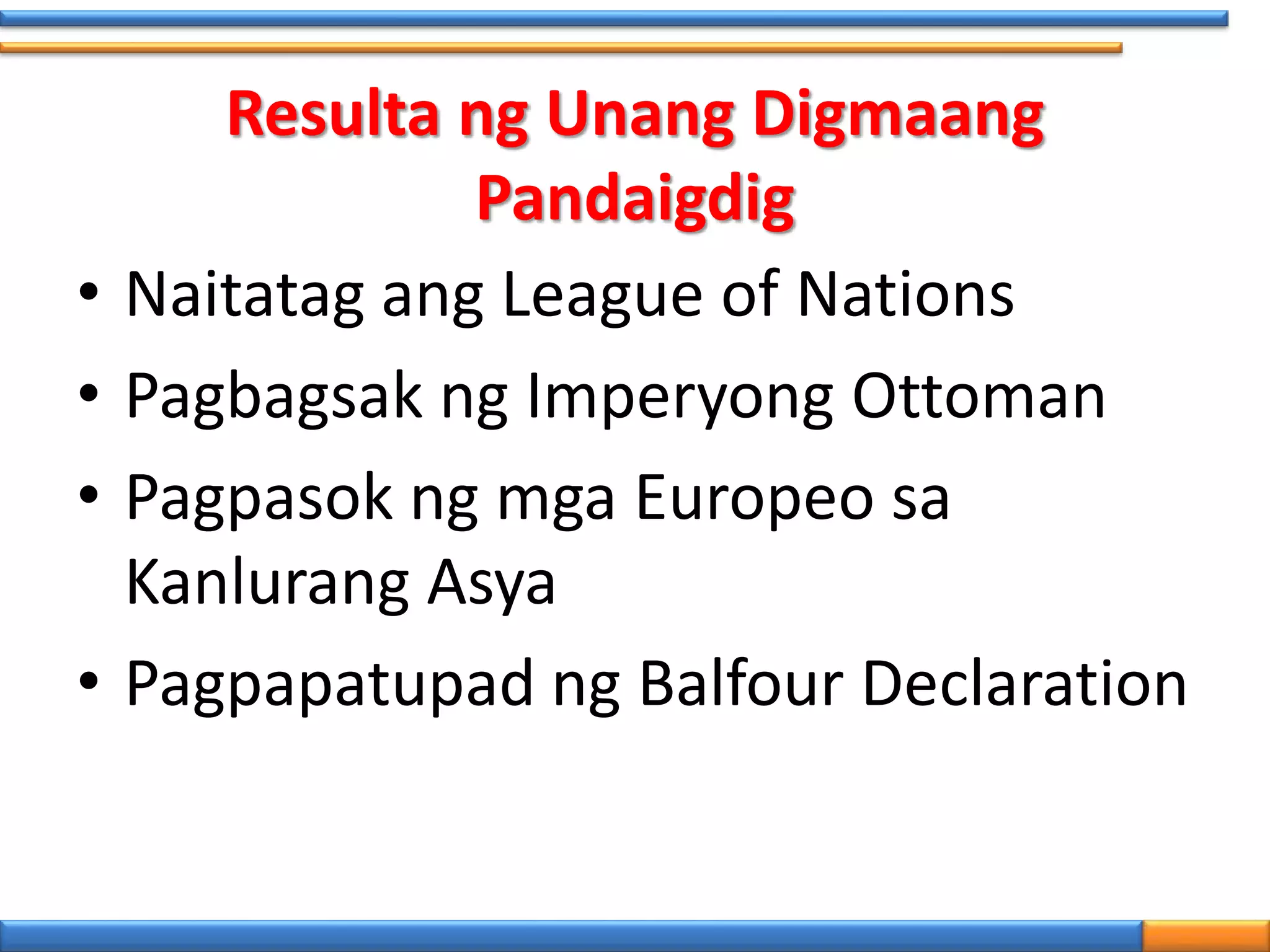 Ang Unang Digmaang Pandaigdig.8.pptx
