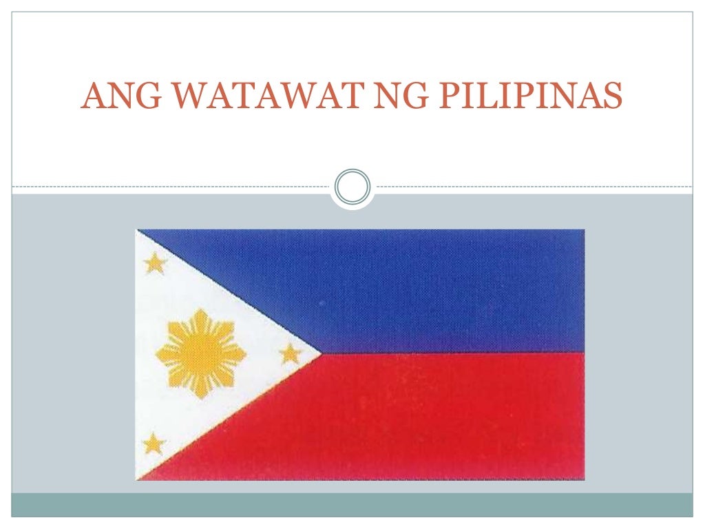 Ang watawat ng pilipinas