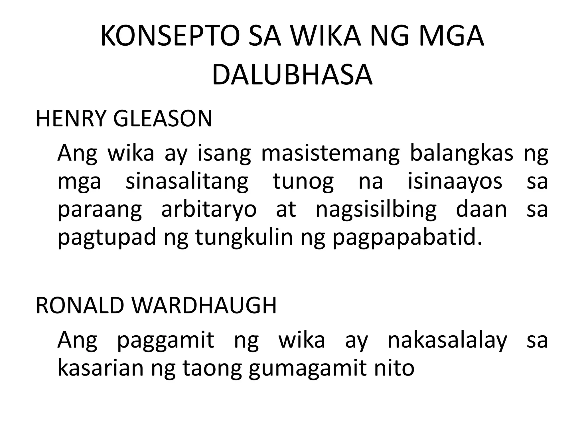 Ang wika at ang pakikipagtalastasan | PPTX