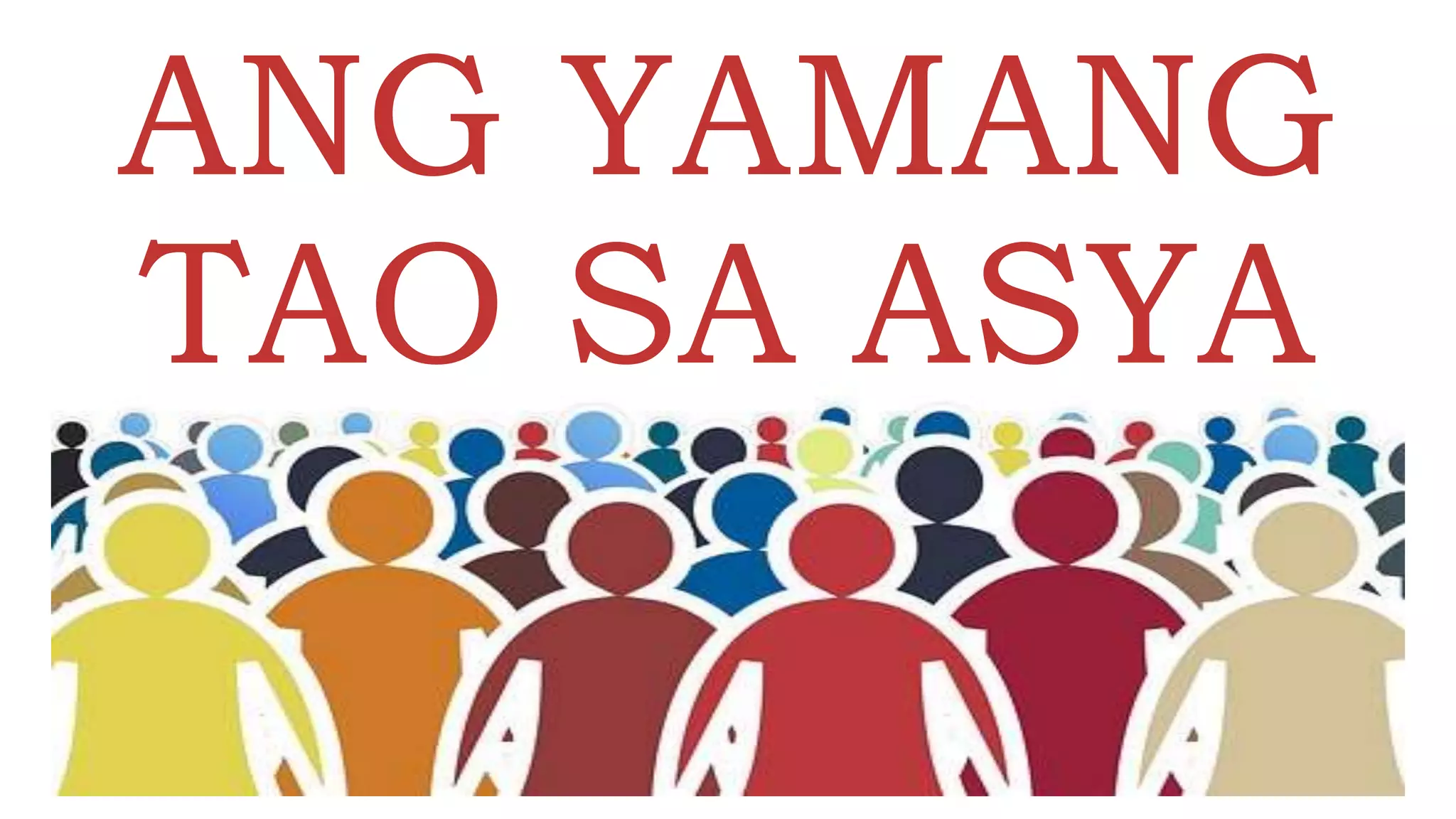 Ang Yamang Tao sa Asya.pptx