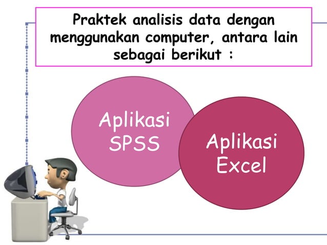 PPT ANALISIS DATA SURVEI | PPTX
