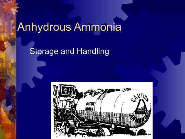 Anhydrous ammonia storage and handling | PPT | First Aid | Injuries