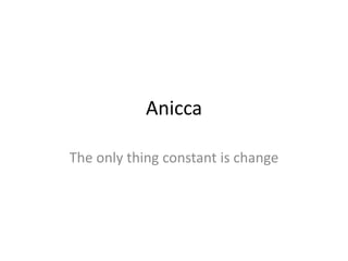 Anicca | PPTX | Geology | Science