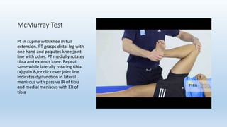 Orthopedic test for the Knee | PPTX