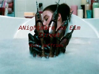 A nightmare on Elm Street Analysis | PPT