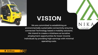 Anikaa E Rickshaw 21.pptx