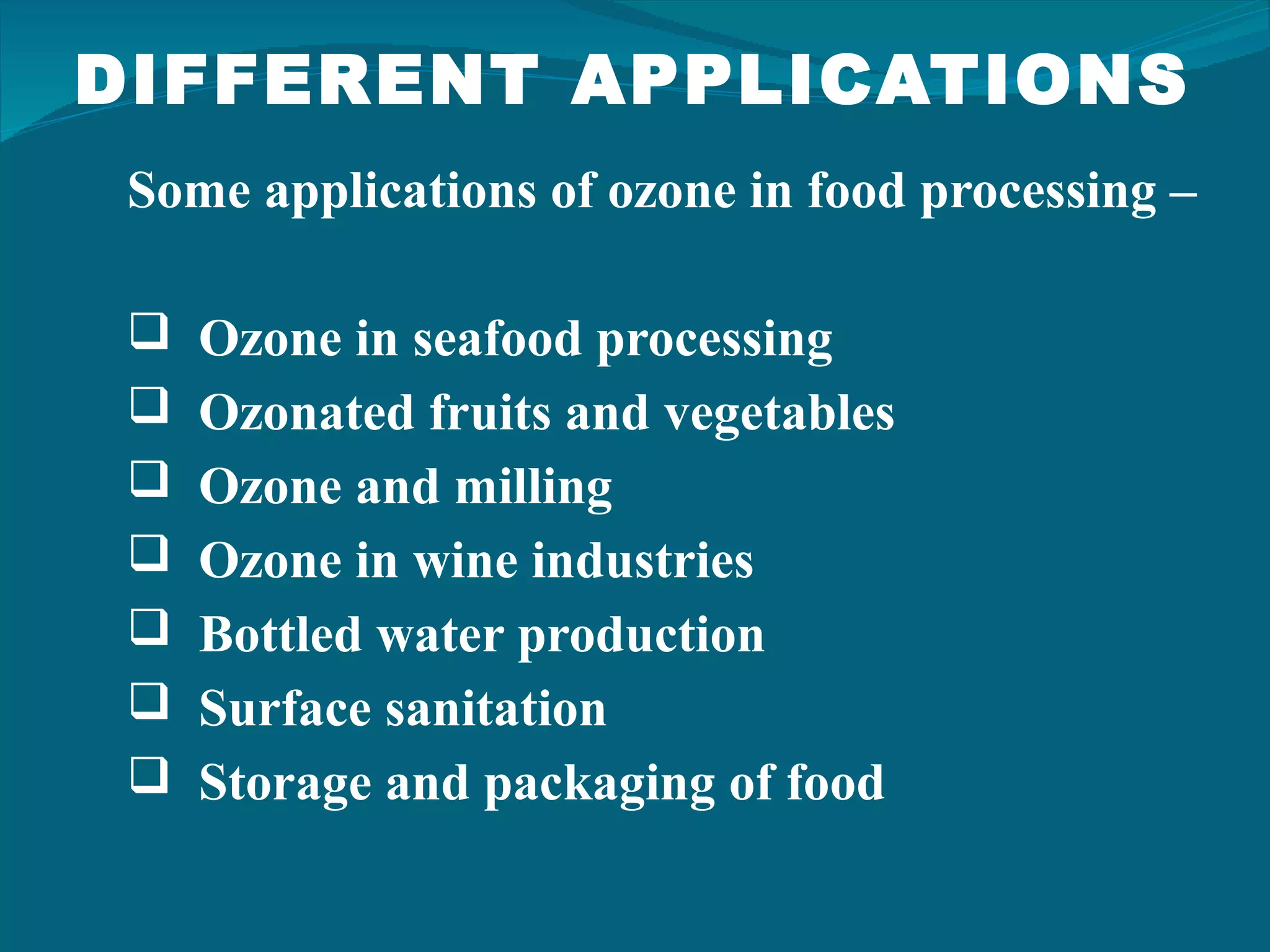 Application of ozone in food processing | PPT