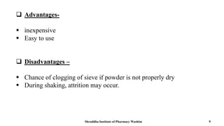 SIZE SEPARATION by Aniket Dhande ppt shraddha institute of pharmacy | PPTX