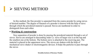 SIZE SEPARATION by Aniket Dhande ppt shraddha institute of pharmacy | PPT
