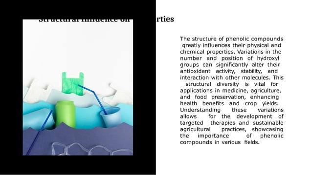 Exploring Phenolic Compounds Acidity Structural Influence And Practical Applications Ppt