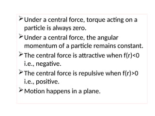 Detailed ppt on classical mechanics Central force ppt | PPTX