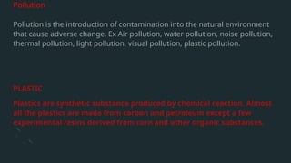 Plastic pollution ppt & plastic pollution | PPTX