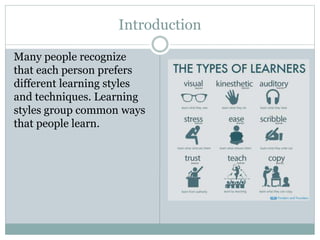 Learning theories, styles and learning curve | PPTX