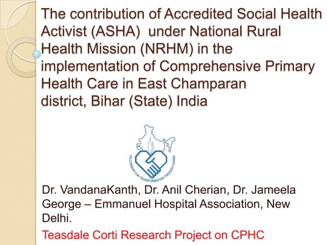 The contribution of Accredited Social Health Activist under NRHM in the ...