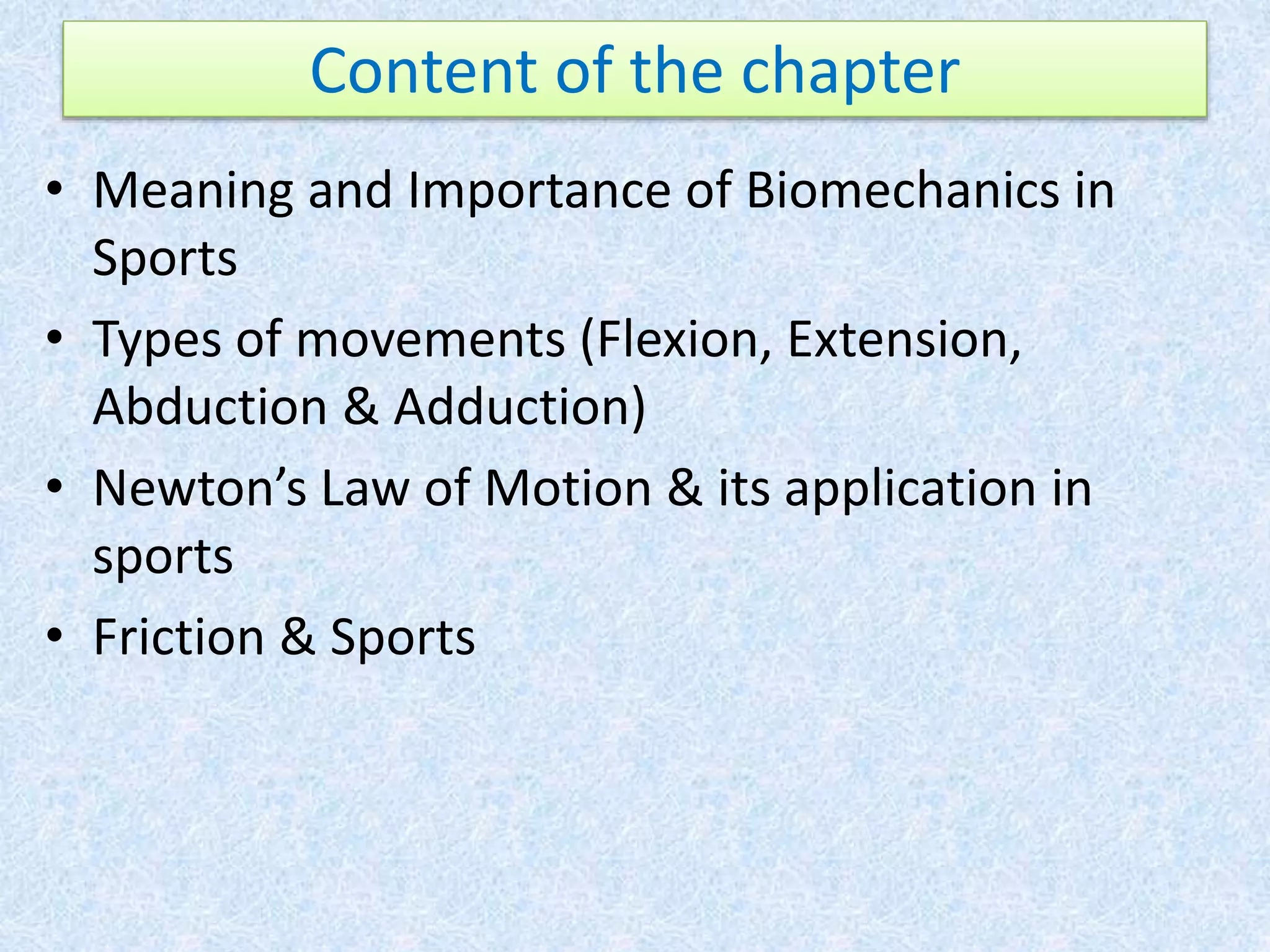 Anil Dahiya XII chapter -8 Biomechanics & Sports | PPTX