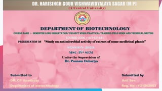 Antimicrobial activity of some medicine plant | PPTX