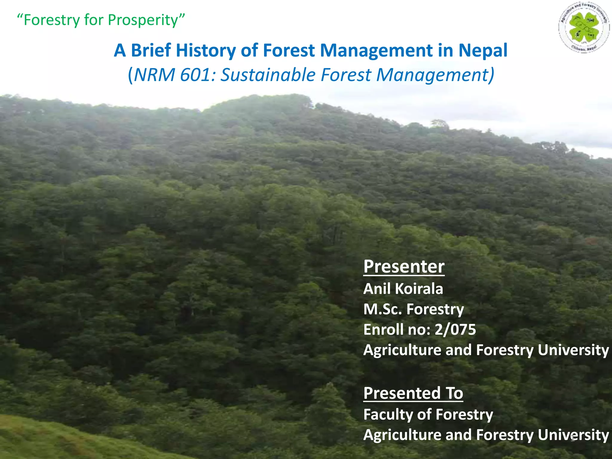 History of Forest Management in Nepal | PPTX