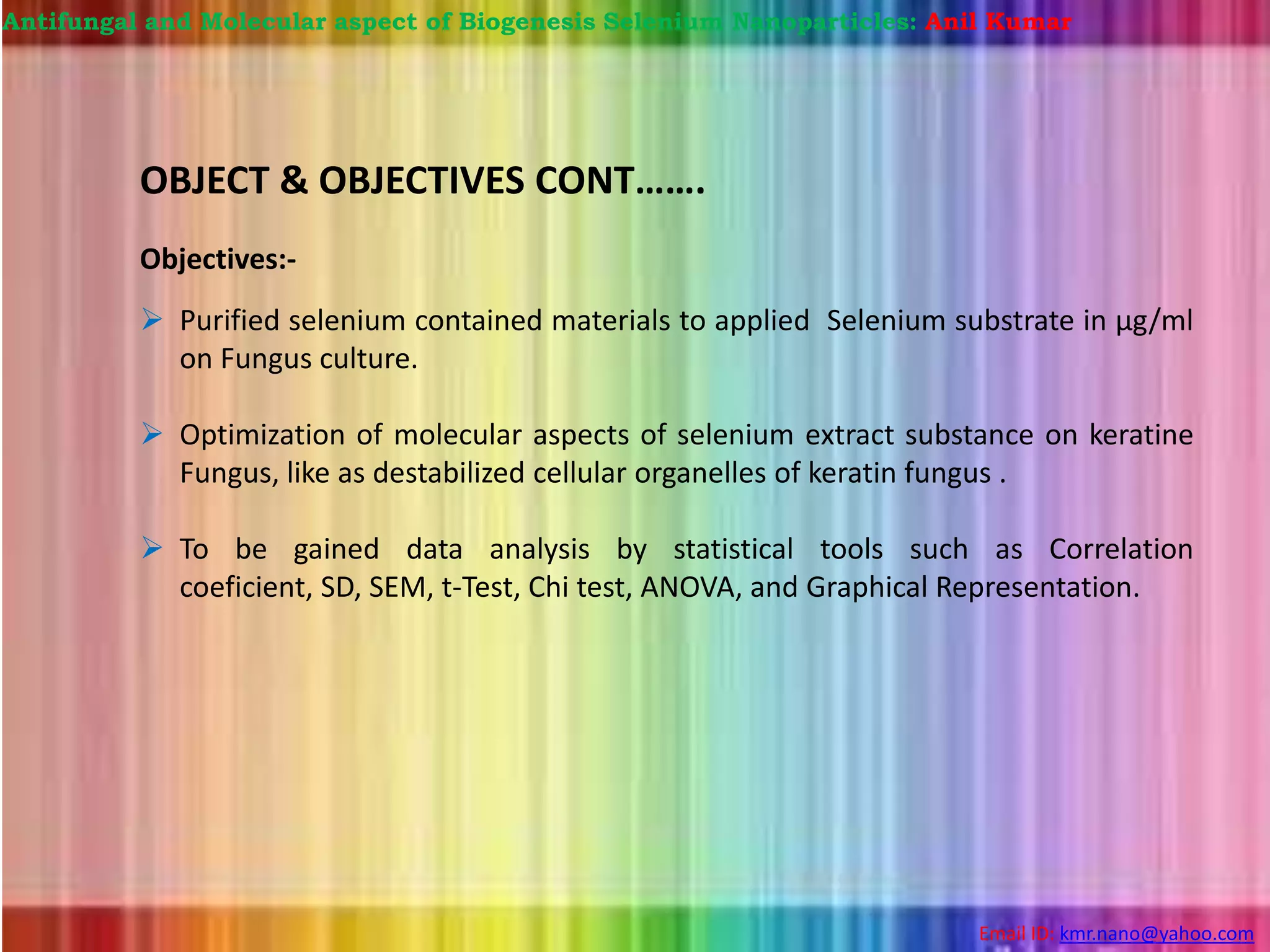 Anil kumar ppt'antifungal & molecular aspects of selenium np | PPTX