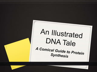 An Illustrated DNA Tale | PPT