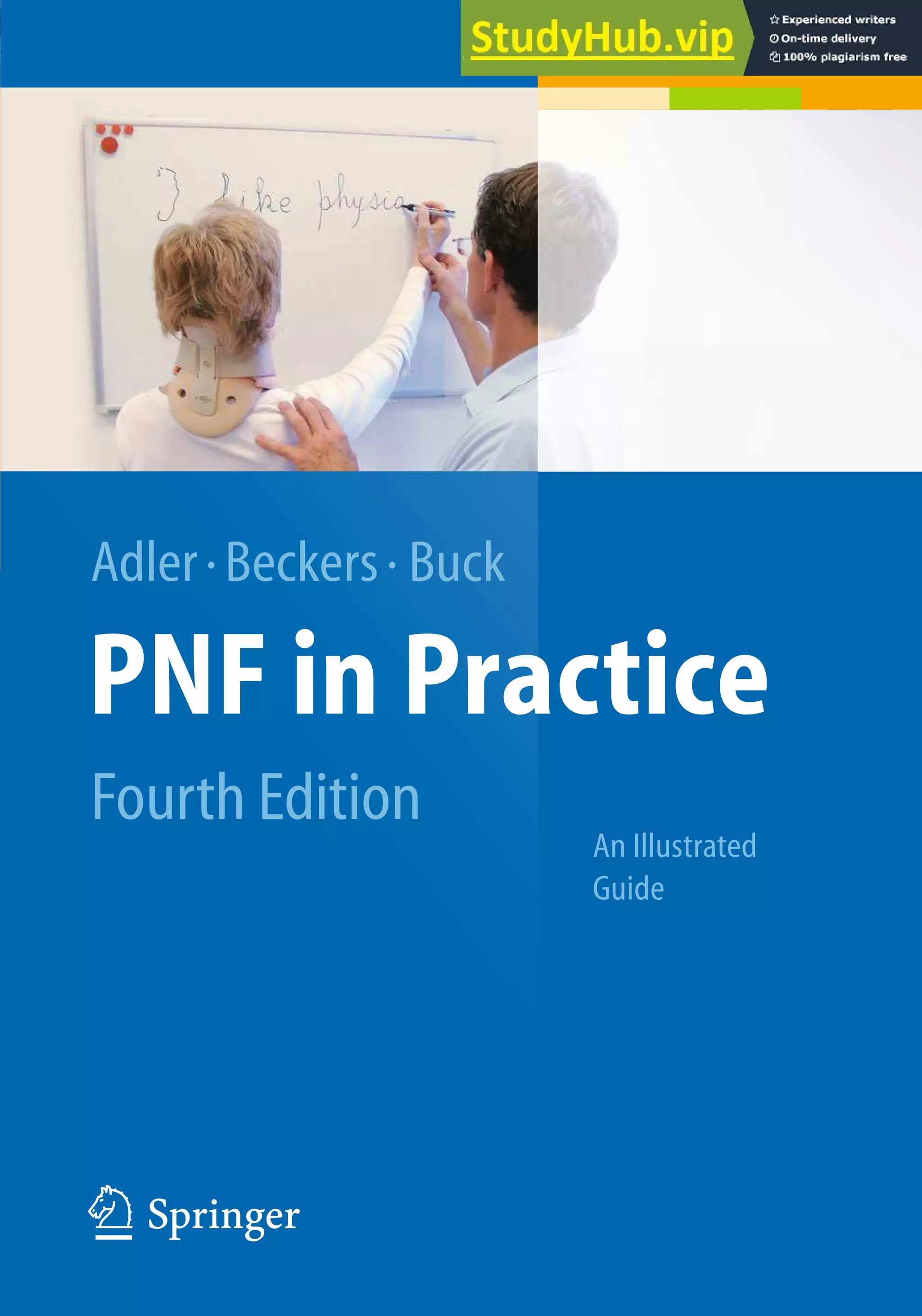 An Illustrated Guide PNF In Practice Fourth Edition | PDF | Physical ...