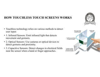 Touchless touch screen technology seminar ppt | PDF