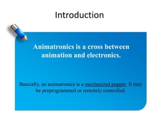 Animatronics | PPT