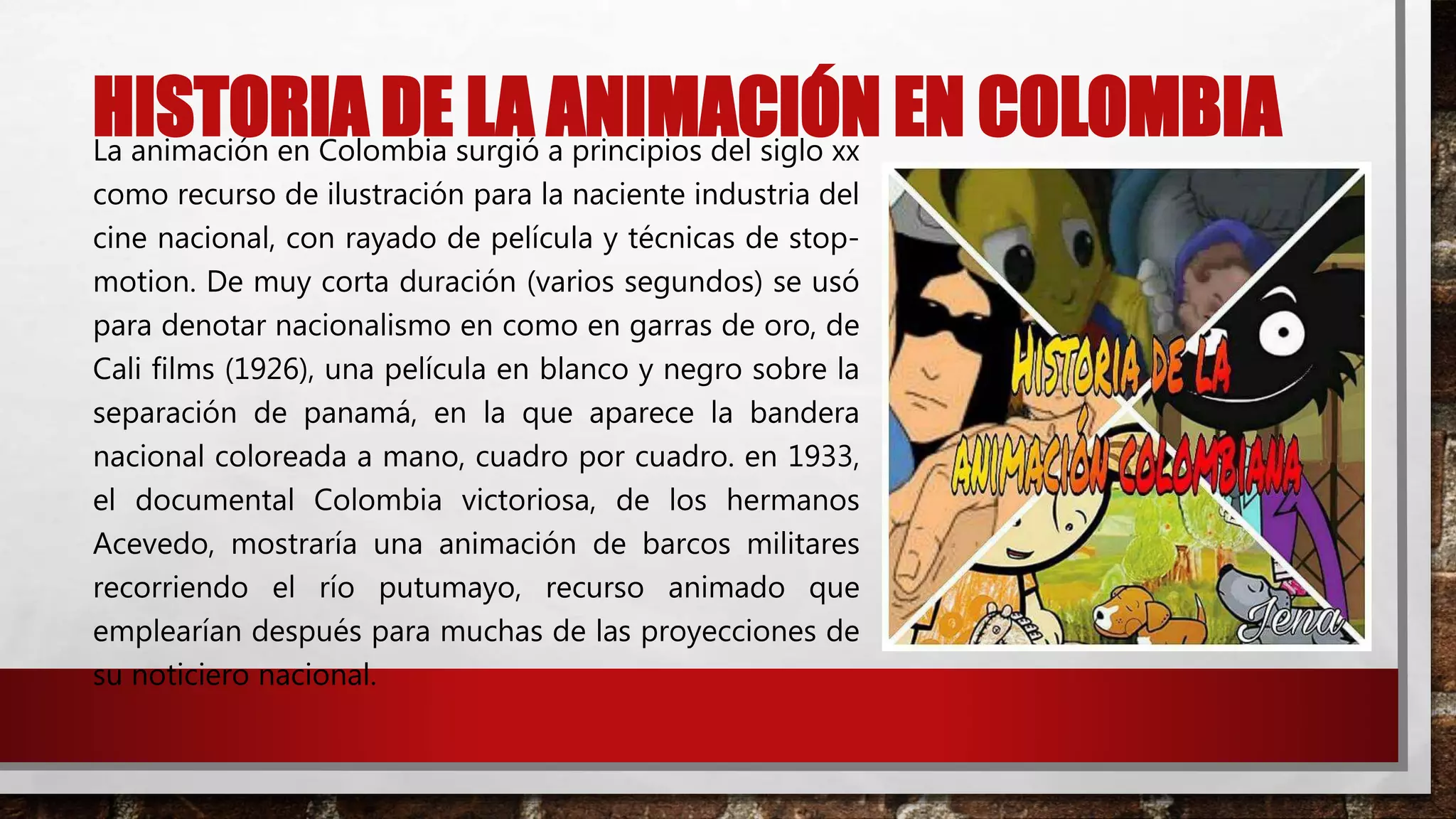 Animación colombiana | PPT