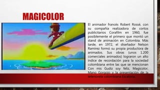 Animación colombiana | PPTX