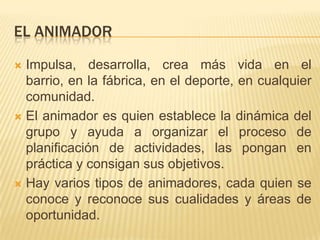 Animacion sociocultural | PPT