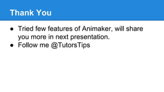 Animaker Tutorial : Steps to use Animaker for your Animted Project | PDF