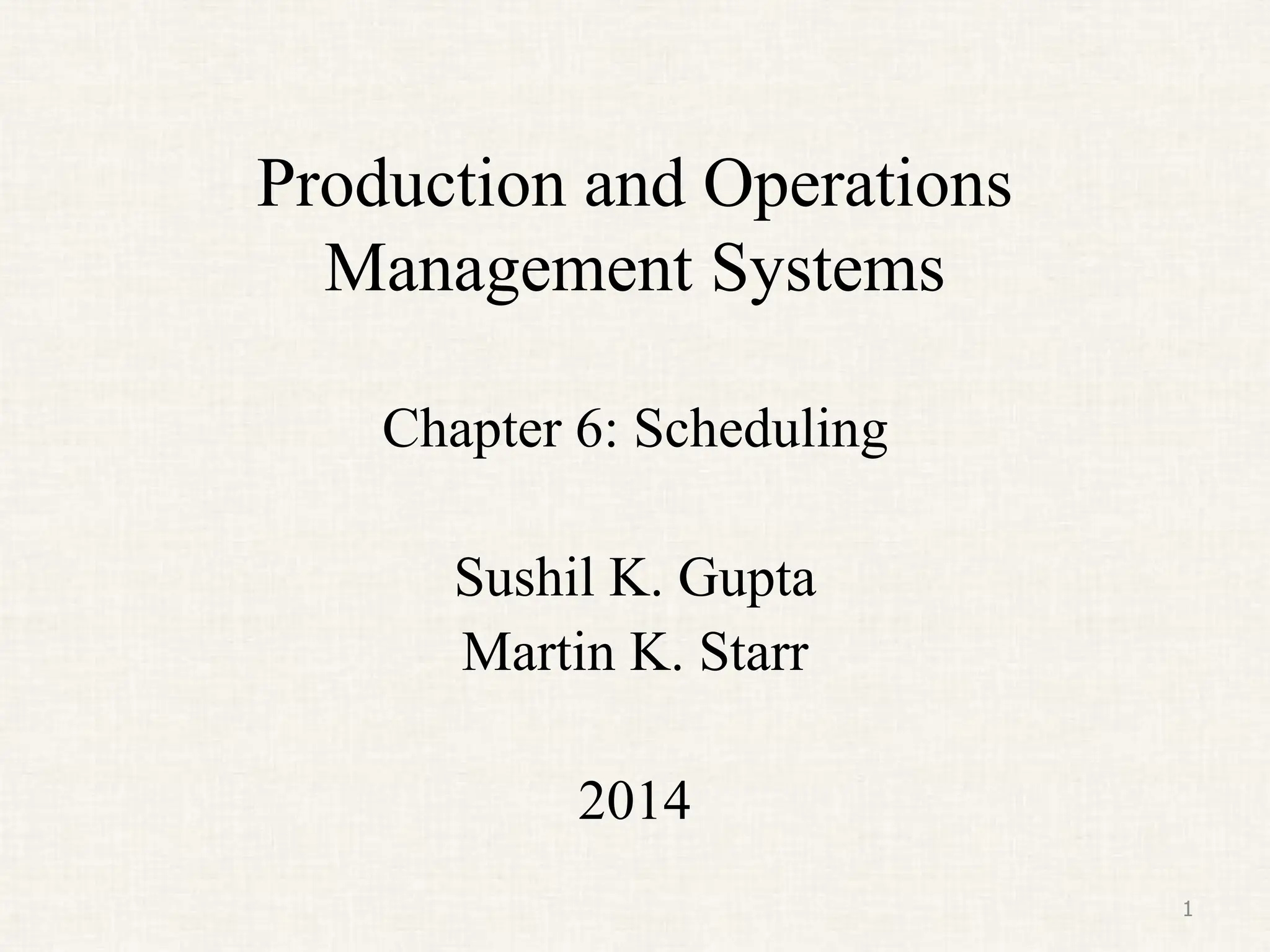 Scheduling(production and operations management systems).ppt