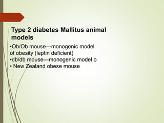 Animal model (diabetes) | PPTX