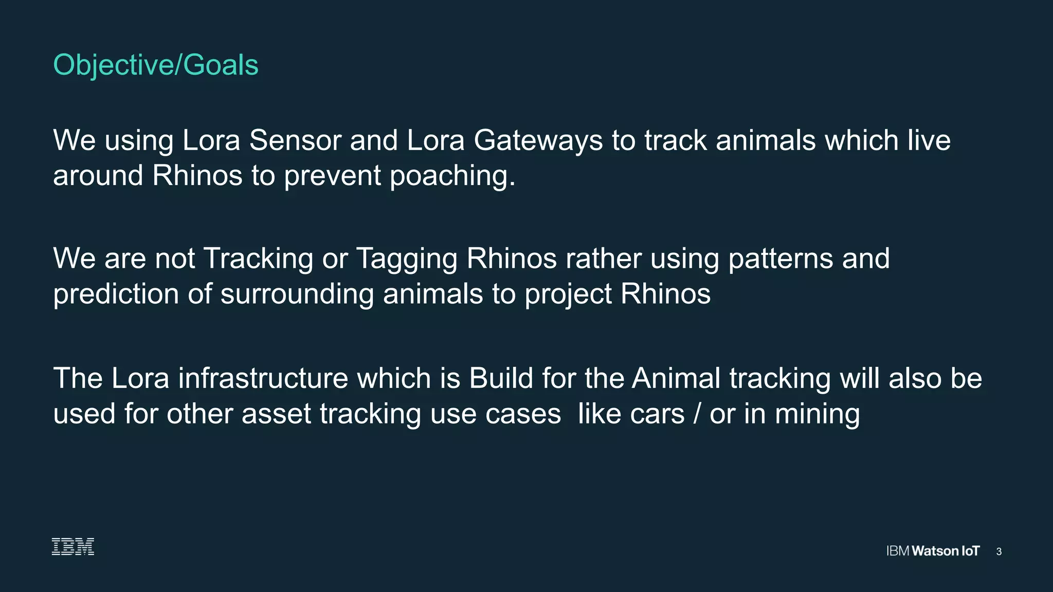 Animal tracking using Watson IoT and LoraWAN | PPT