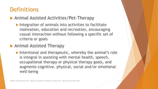 Animal assisted therapy | PPTX