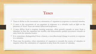 Animal behavior/ orientation/taxes | PPTX