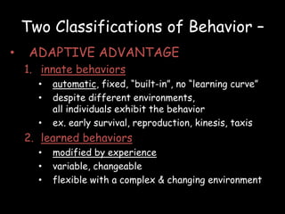 Animal Behavior and it's type to show the | PPT | Biological Sciences | Science