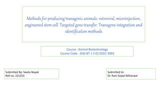 animal biotech transgene integration methods | PPTX
