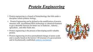 Protein engineering | PPTX