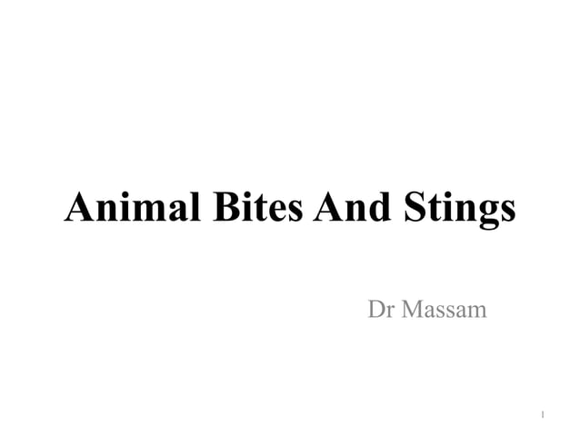 Animal Bites and Stings and Their Complications.pptx | Veterinary ...